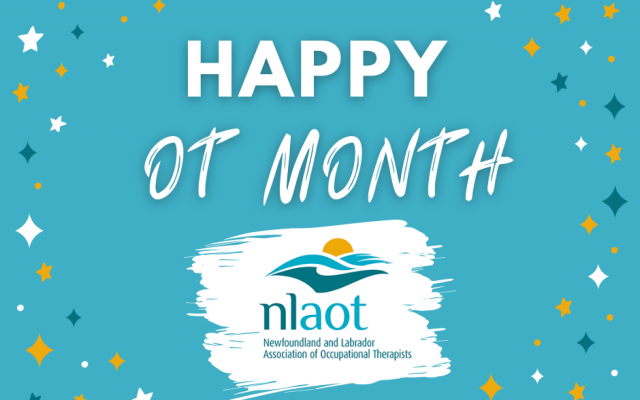 OT Month - NLAOT | Newfoundland & Labrador Association of Occupational ...